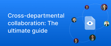 Cross-departmental collaboration: The ultimate guide | Box